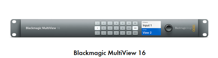 Blackmagic MultiView 16_影视工业网-幕后英雄APP